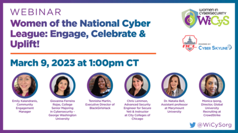 Women of the National Cyber League Webinar | Engage, Celebrate & Uplift! | WiCyS - Women in ...