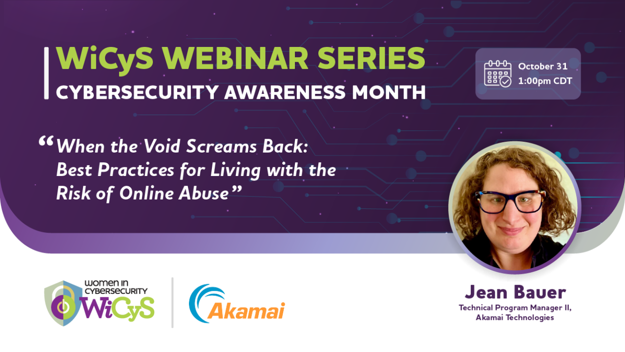 Webinar | Akmai: When the Void Screams Back: Best Practices for Living with the Risk of Online ...