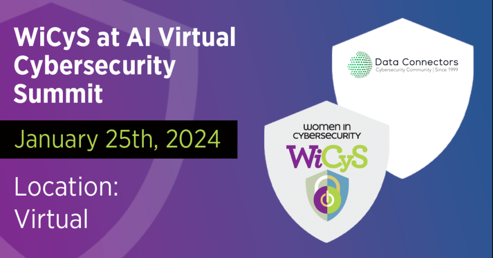 WiCyS | Data Connectors AI Virtual Cybersecurity Summit | WiCyS - Women ...