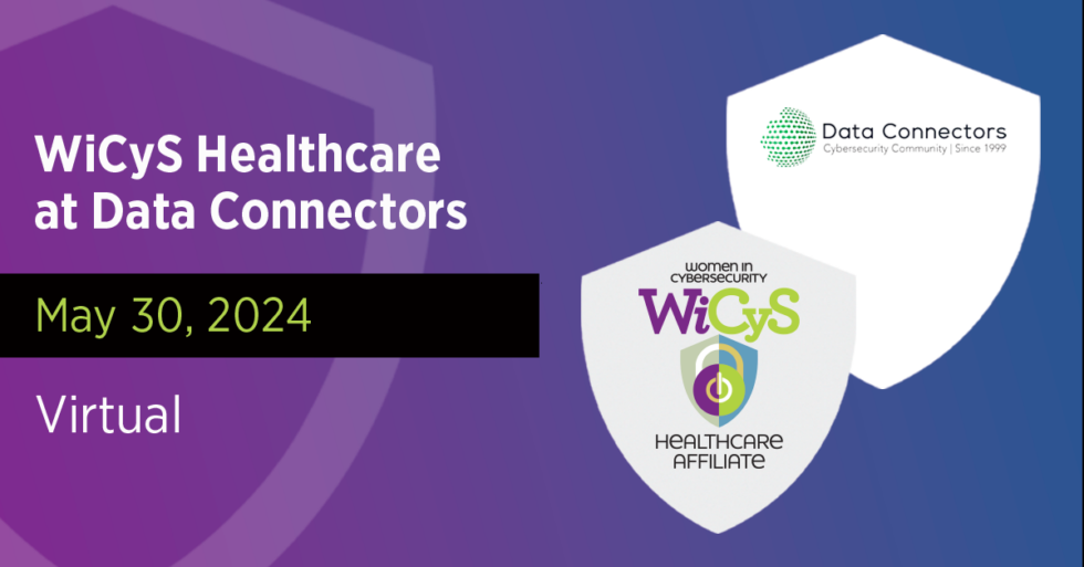 WiCyS Healthcare | Data Connectors Healthcare & Pharma Virtual ...