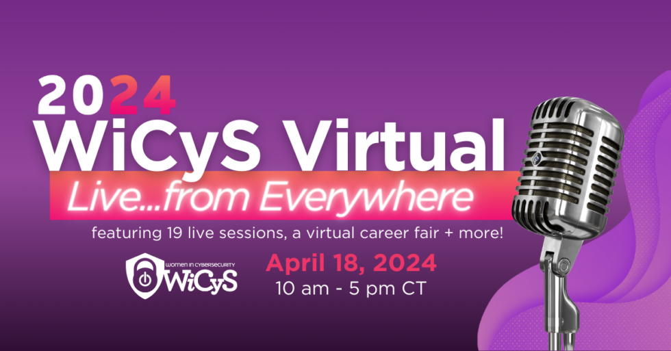 WiCyS Virtual | WiCyS - Women in Cybersecurity