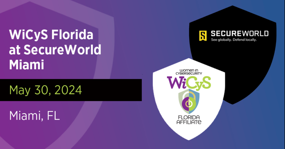 WiCyS Florida | SecureWorld Miami | WiCyS - Women in Cybersecurity