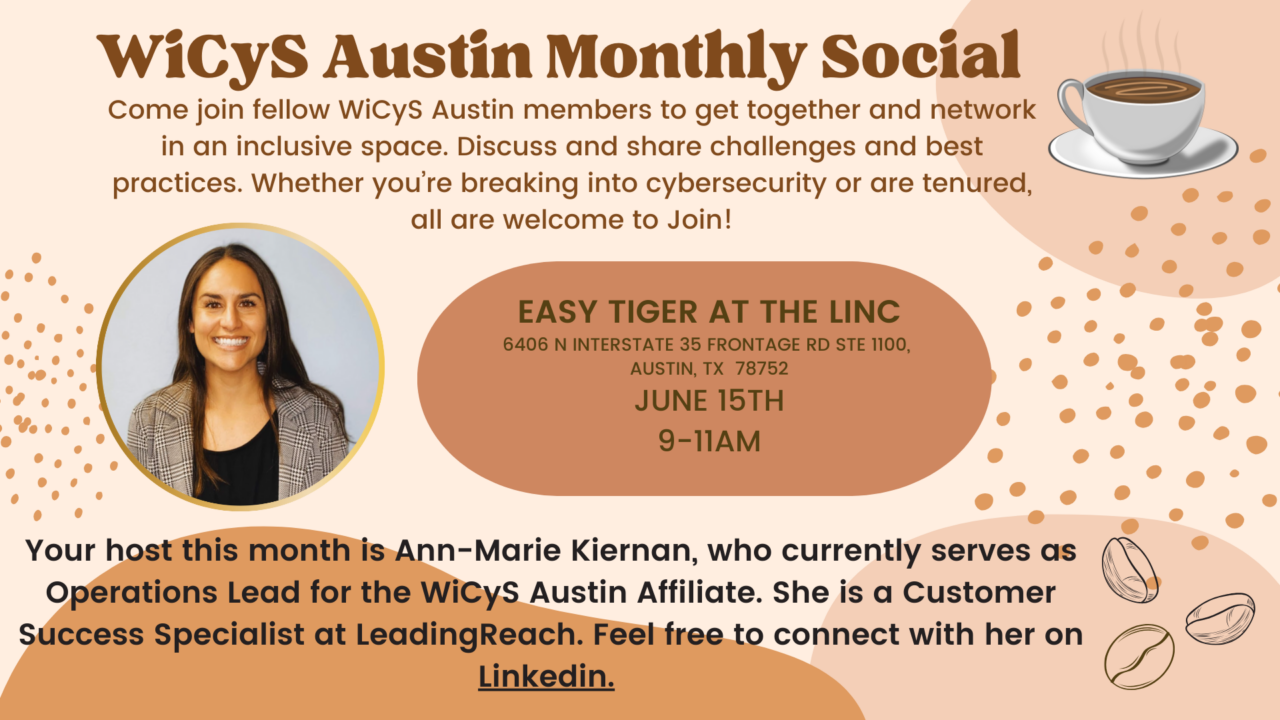 WiCyS Austin Affiliate | June Social | WiCyS - Women in Cybersecurity