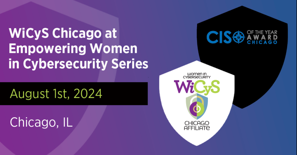 WiCyS Chicago Affiliate | Empowering Women in Cybersecurity Series ...