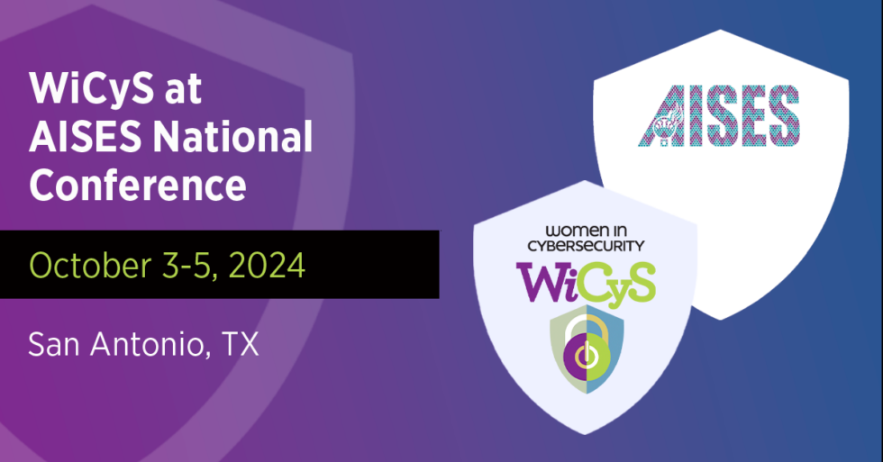 WiCyS | 2024 AISES National Conference | WiCyS - Women in Cybersecurity