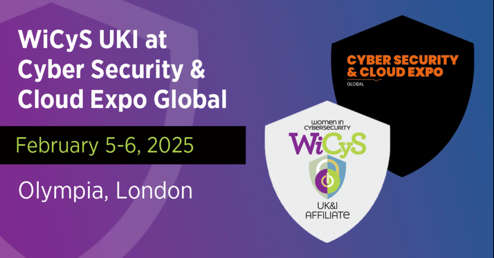 WiCyS UKI Affiliate | Cyber Security & Cloud Expo | WiCyS - Women in ...