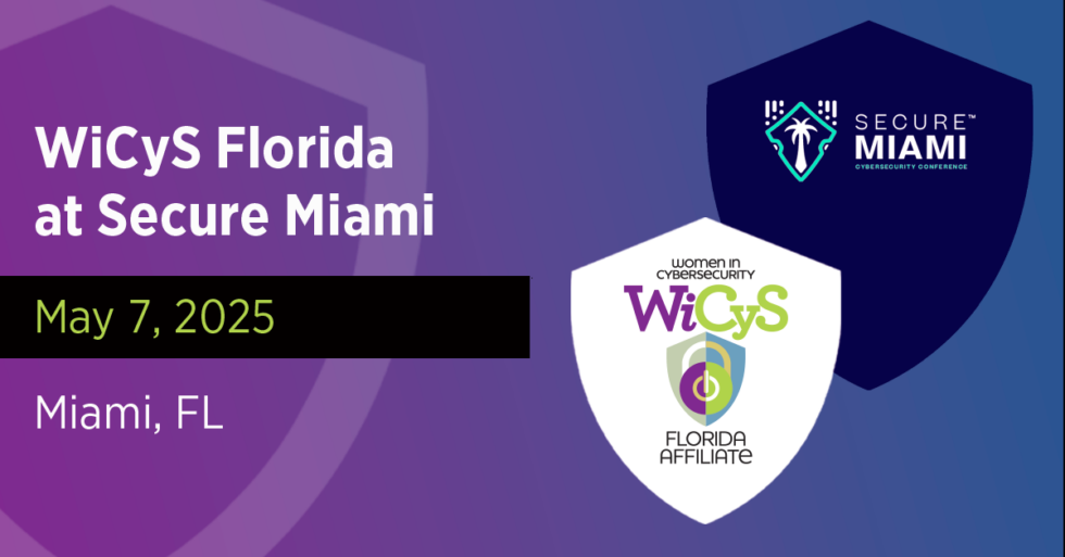 WiCyS Florida Affiliate | Secure Miami | WiCyS - Women in Cybersecurity