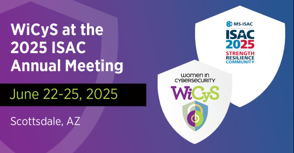 WiCyS | MS-ISAC Annual Meeting 2025 | WiCyS - Women in Cybersecurity