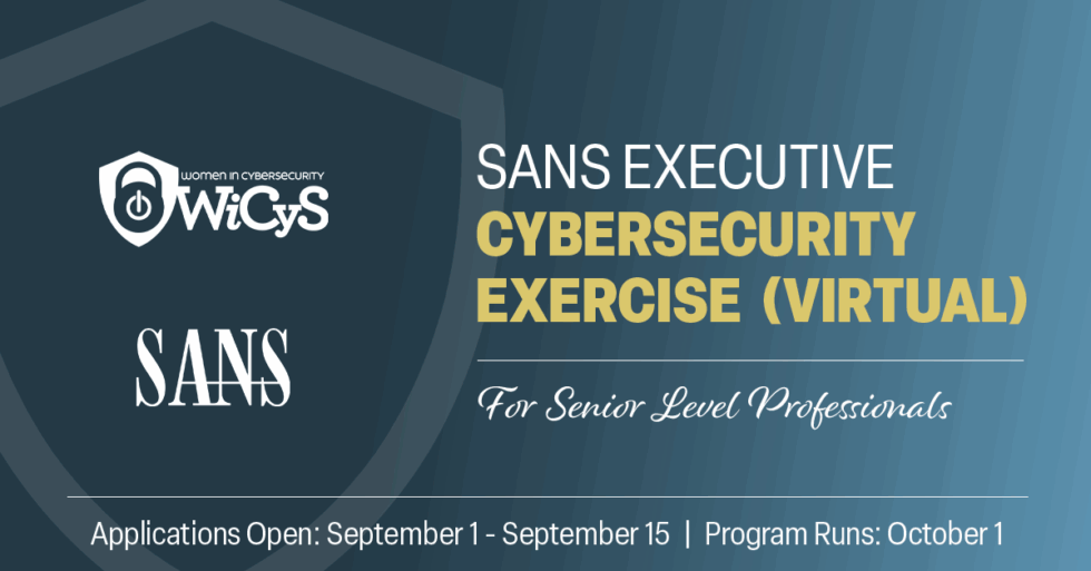 WiCyS SANS Executive Cybersecurity Exercise Program (Virtual) | Invite ...