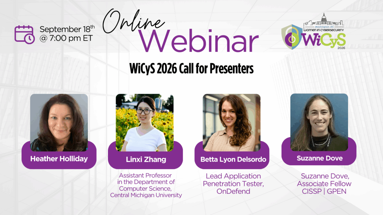 Webinar | WiCyS 2025 Call for Presenters Webinar | WiCyS - Women in ...